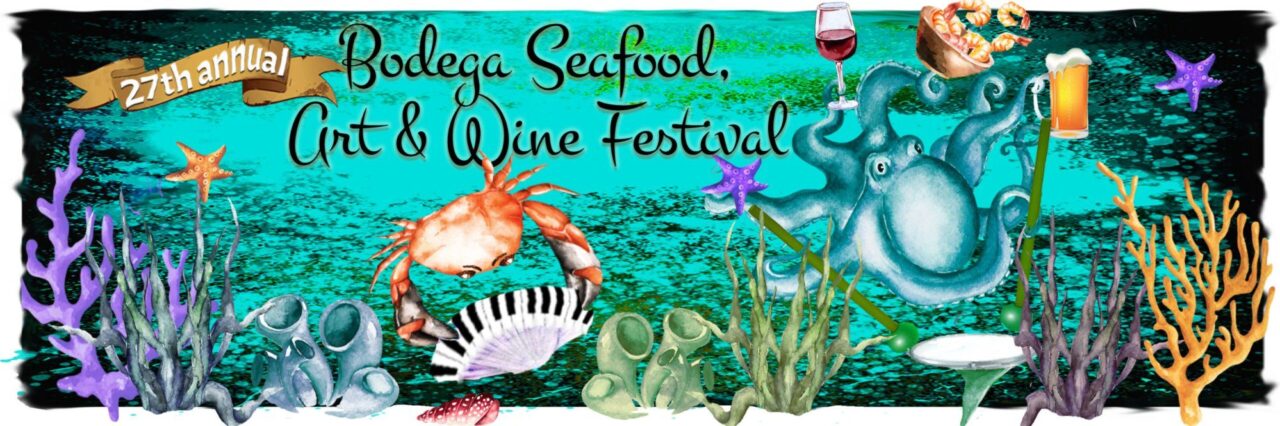 Bodega Seafood, Art & Wine Festival | The Official Bodega Bay Area Website